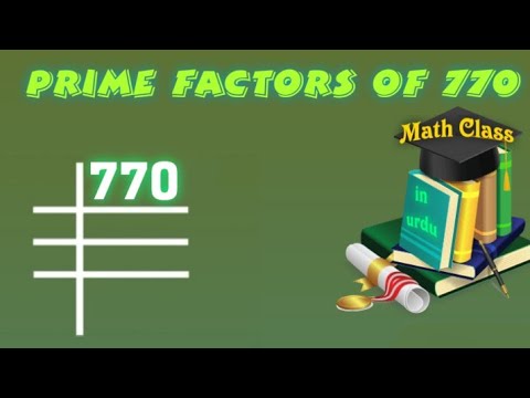 Prime Factors of 770 - Prime Factorization - YouTube