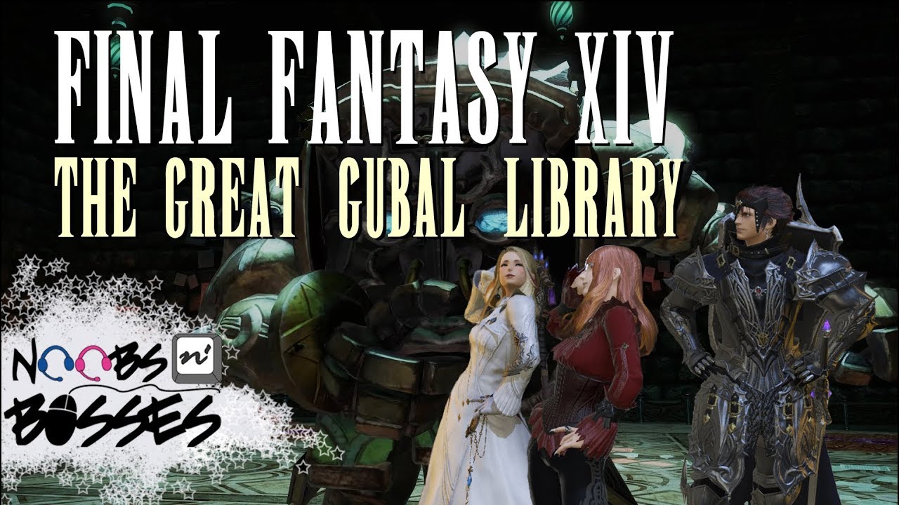 DUNGEONS & BOSSES | Final Fantasy XIV | The Great Gubal Library - YouTube