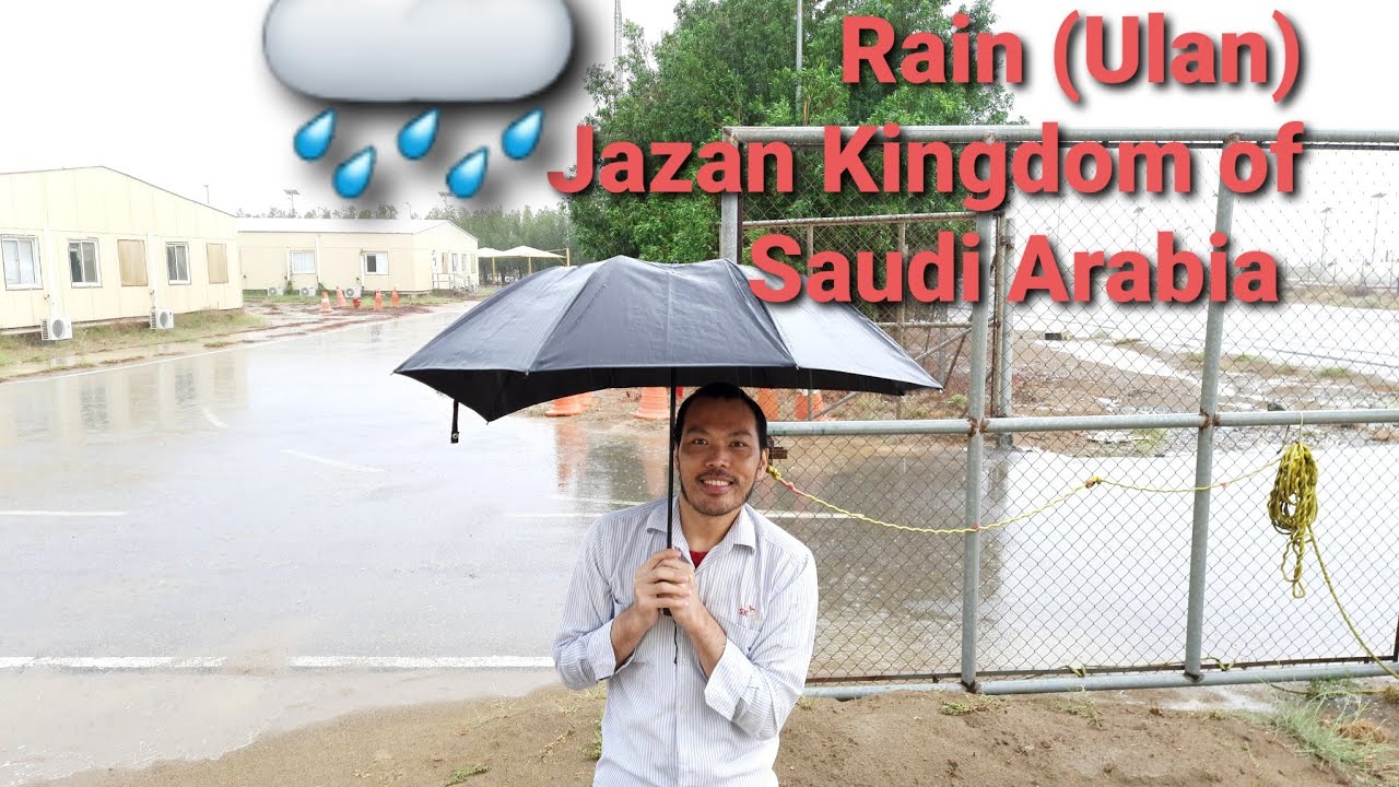 Ulan (Rain) Jazan Kingdom of Saudi Arabia - YouTube