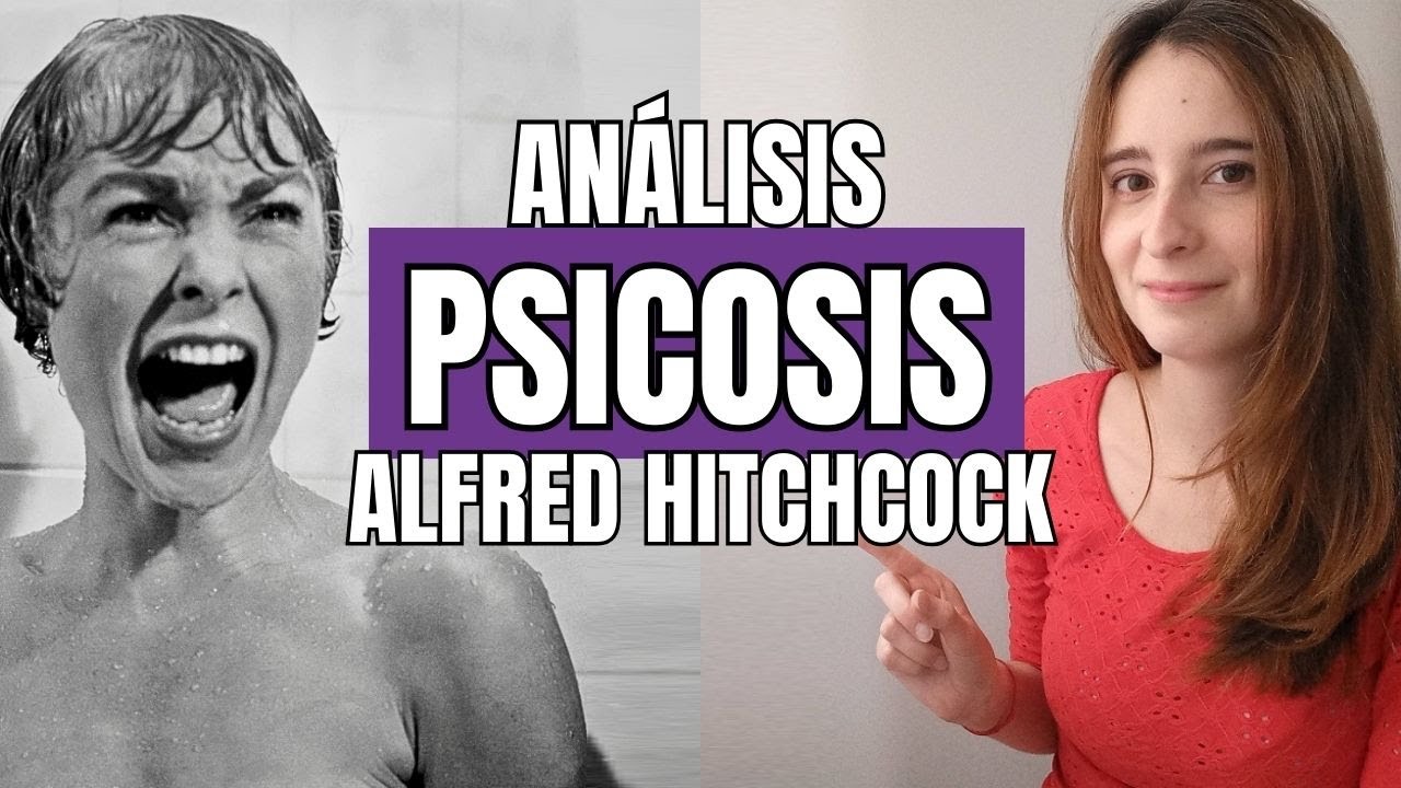 PSICOSIS (1960): Análisis de la película de Alfred Hitchcock - YouTube