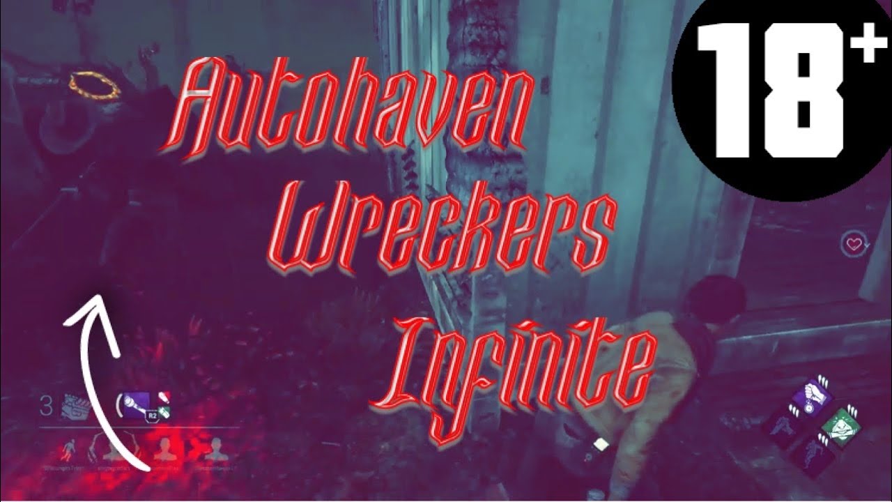 Dead By Daylight: AUTOHAVEN WRECKERS INFINITE - YouTube