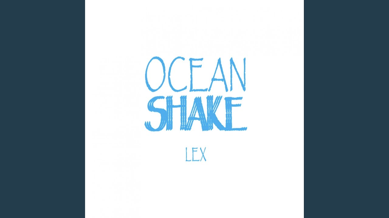 Ocean Shake - YouTube