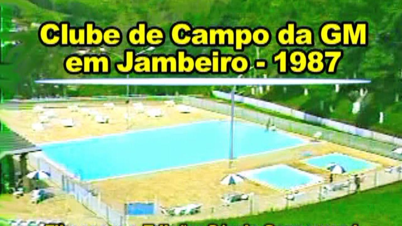 Clube de Campo da GM em Jambeiro - 1987 - YouTube