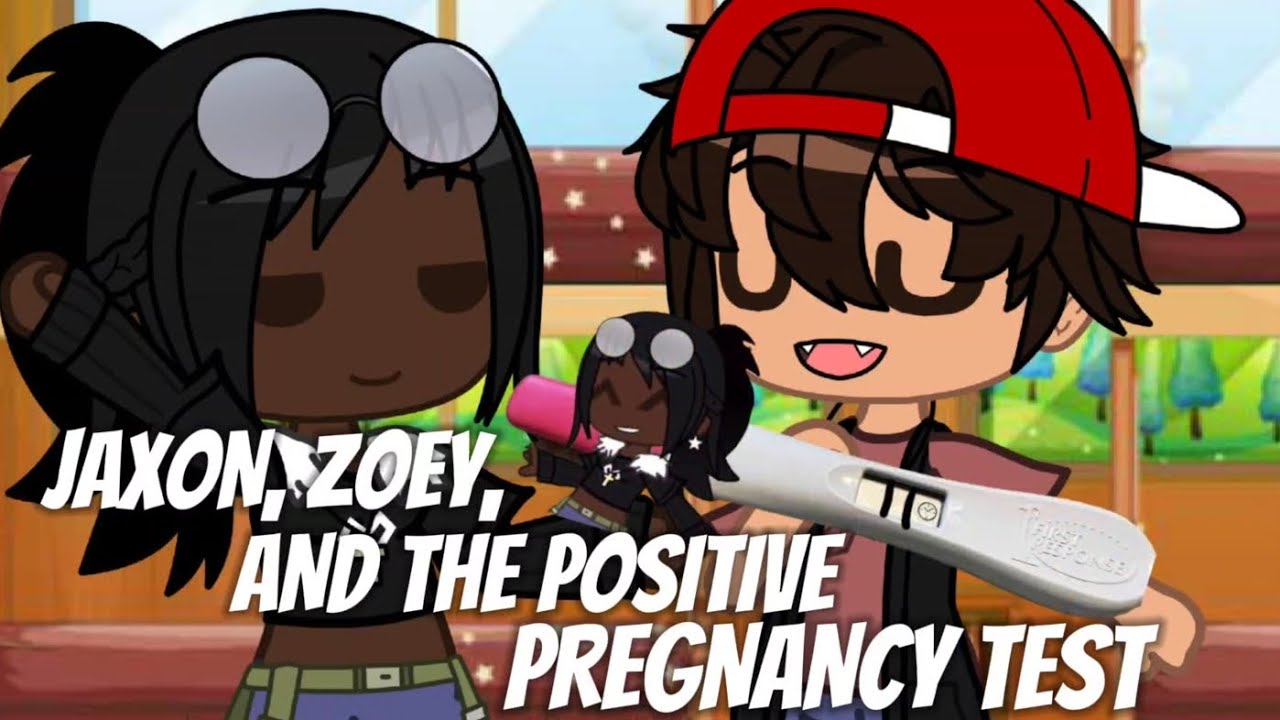 JAXON, ZOEY, AND THE POSITIVE PREGNANCY TEST - YouTube