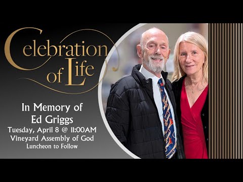 ED GRIGGS MEMORIAL SERVICE - April 8, 2025 - YouTube