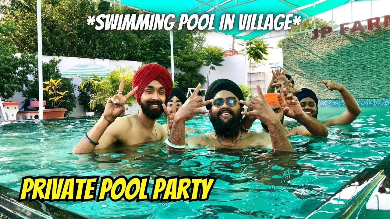 Swimming Pool Party 😍 *PRIVATE POOL* | Village Vlog | Honey Lottey ...