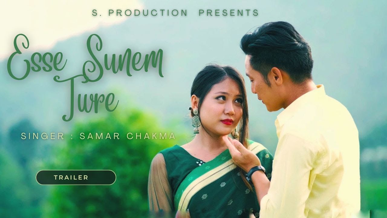 Esse Sunem Twre Teaser (2023) I Chakma Romantic song I Barsha&Riju I ...
