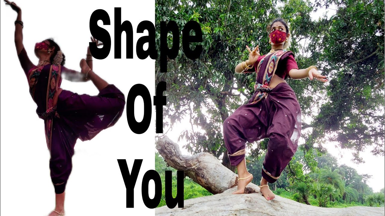 Shape Of You ft. Swalla Classical Dance | Swagata Ghosh | Shape Of You ...