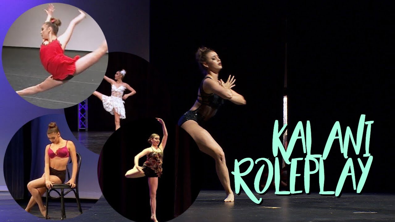 Dance moms Kalani roleplay - YouTube