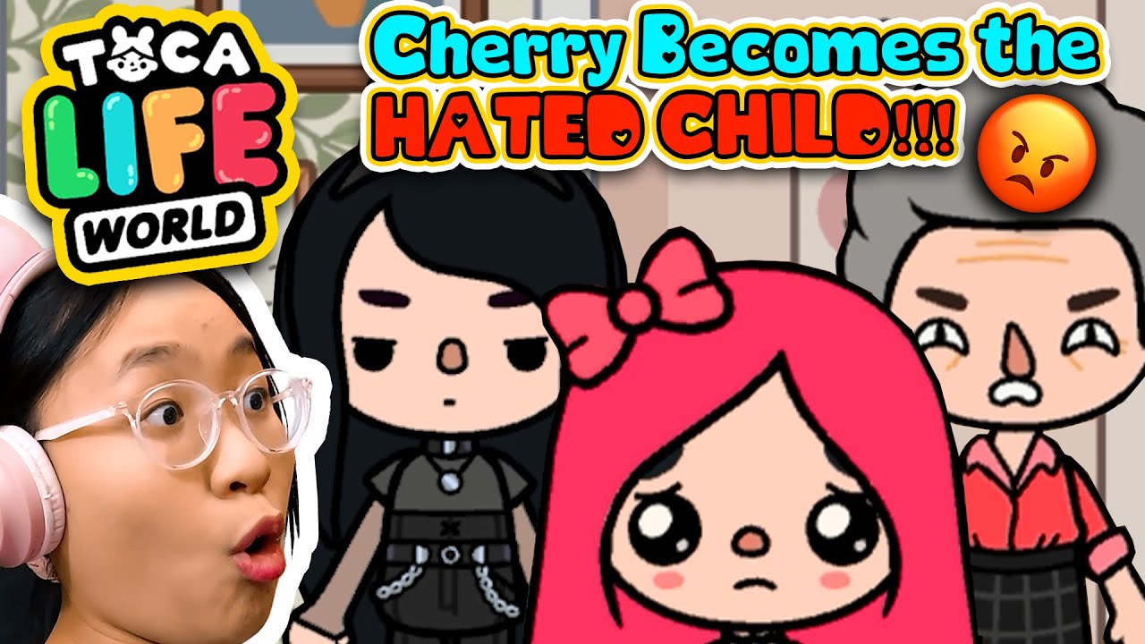 Toca Life World - Cherry Becomes the HATED CHILD?!! - YouTube