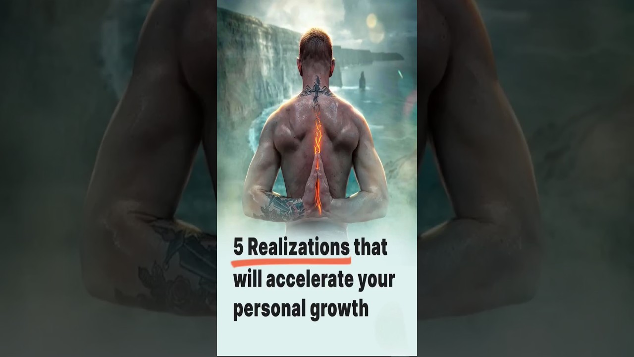 5 Realizations That Will Accelerate Your Personal Growth #shorts - YouTube