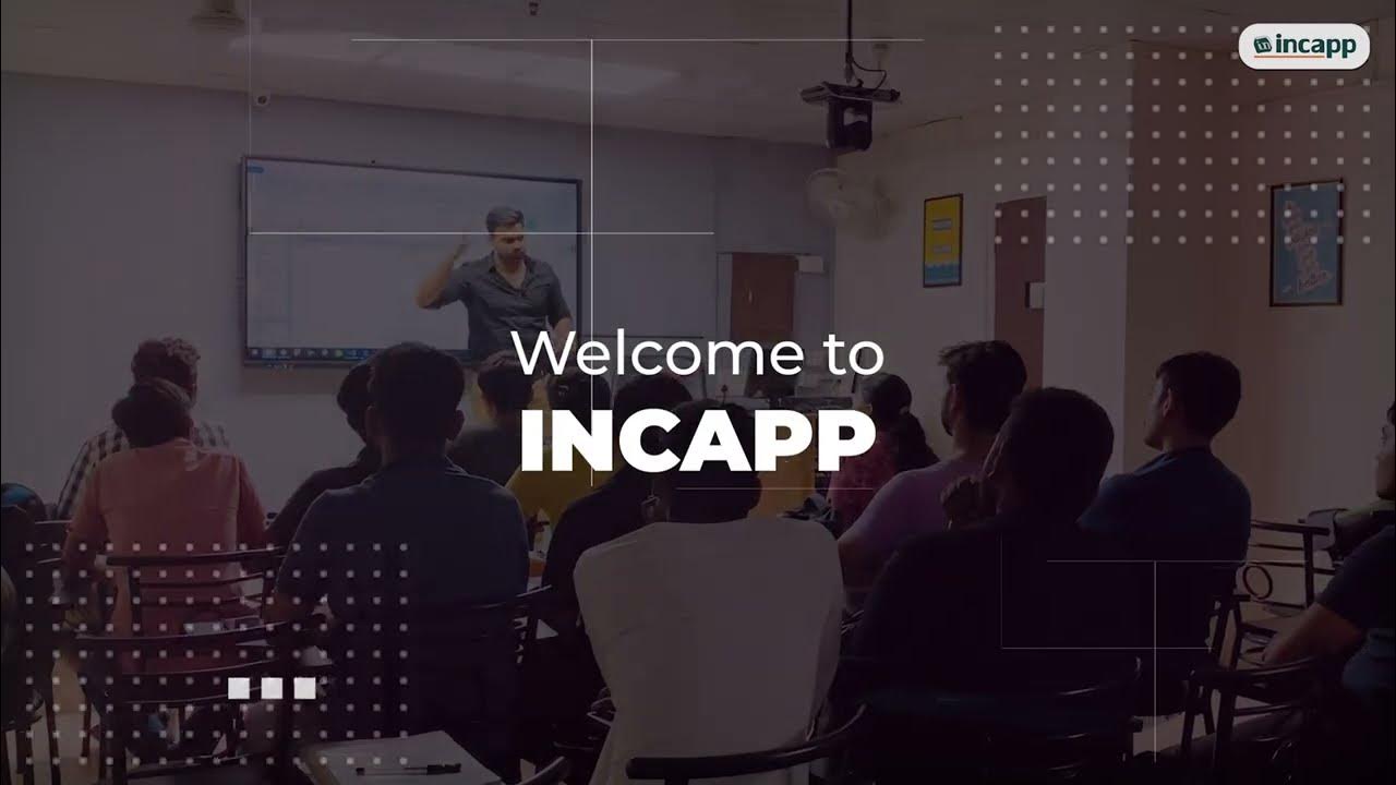 Welcome To Incapp Incapp Introduction Praveen Chauhan Rahul Chauhan Youtube