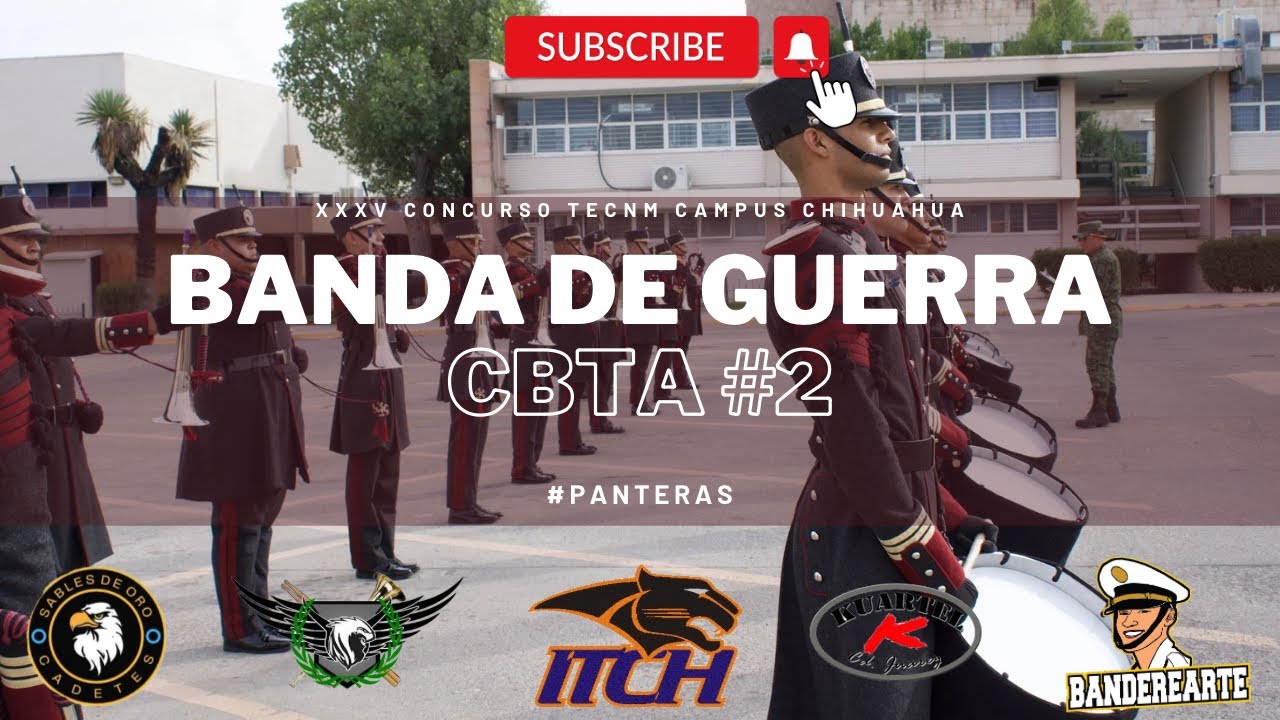 Banda De Guerra CBTa #2, Concurso XXXV TECNM Campus Chihuahua 2023 ...