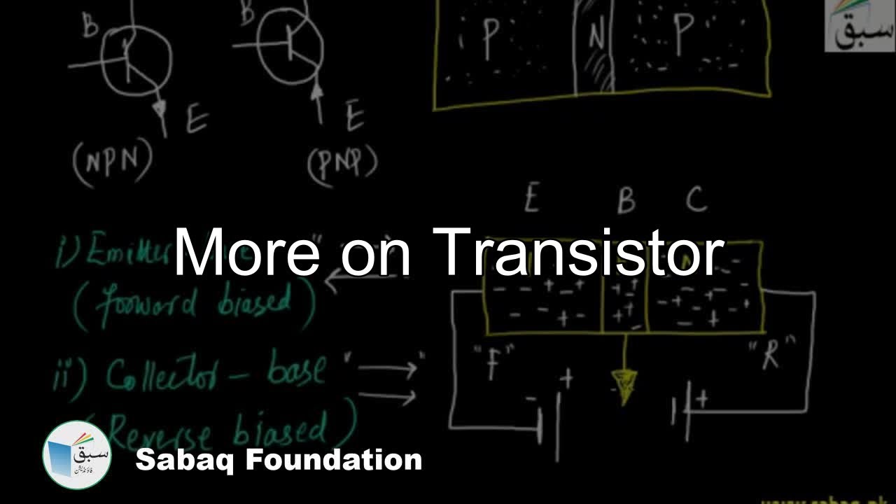 More on Transistor, Physics Lecture | Sabaq.pk - YouTube