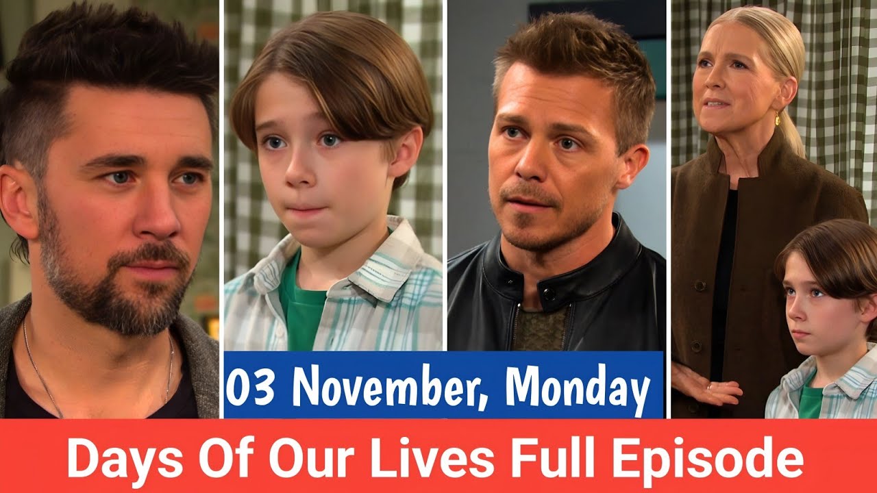 Days Of Our Lives 03-11-2025 Full Episode | DOOL November 3, 2025 ...