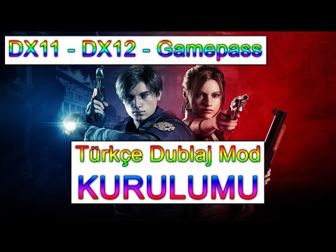 Resident Evil 2 Remake Türkçe Dublaj Kurulumu (DX11, DX12 ve Gamepass için)