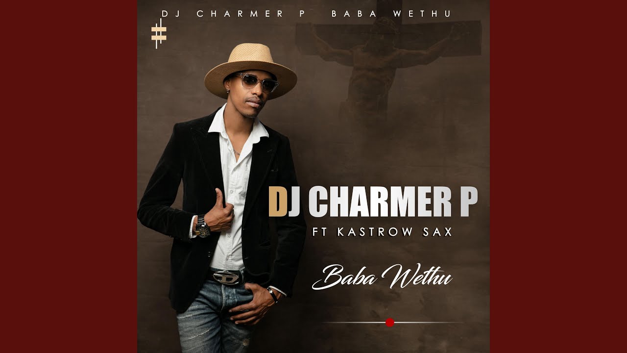 BABA WETHU (feat. Kastrow Sax) - YouTube
