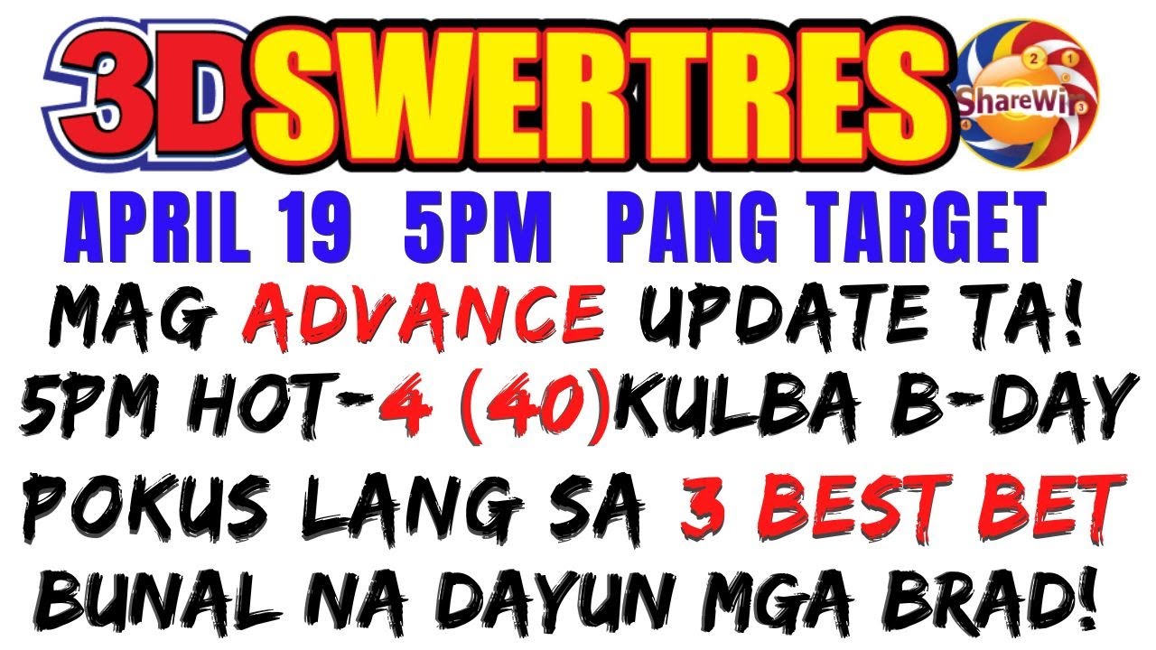 3D SWERTRESS LOTTO HEARING ADVANCE UPDATE 5PM DRAW SLIDE 257=227 BAWITA ...