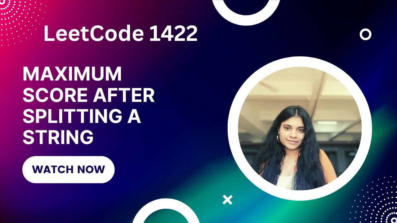 LeetCode POTD 1422 | Maximum Score After Splitting a String | January 1, 2025 | Solution ...