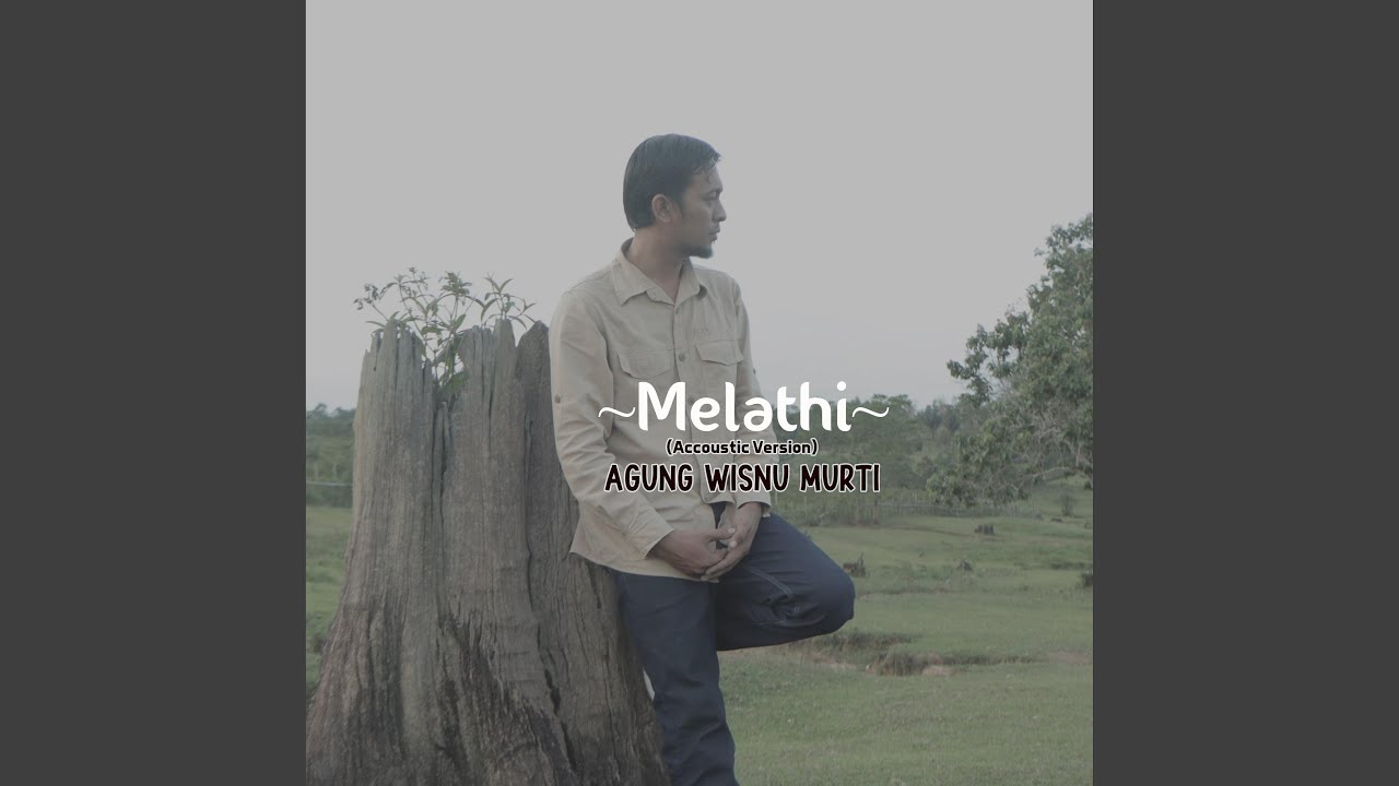 Melathi (Accoustic Version) - YouTube