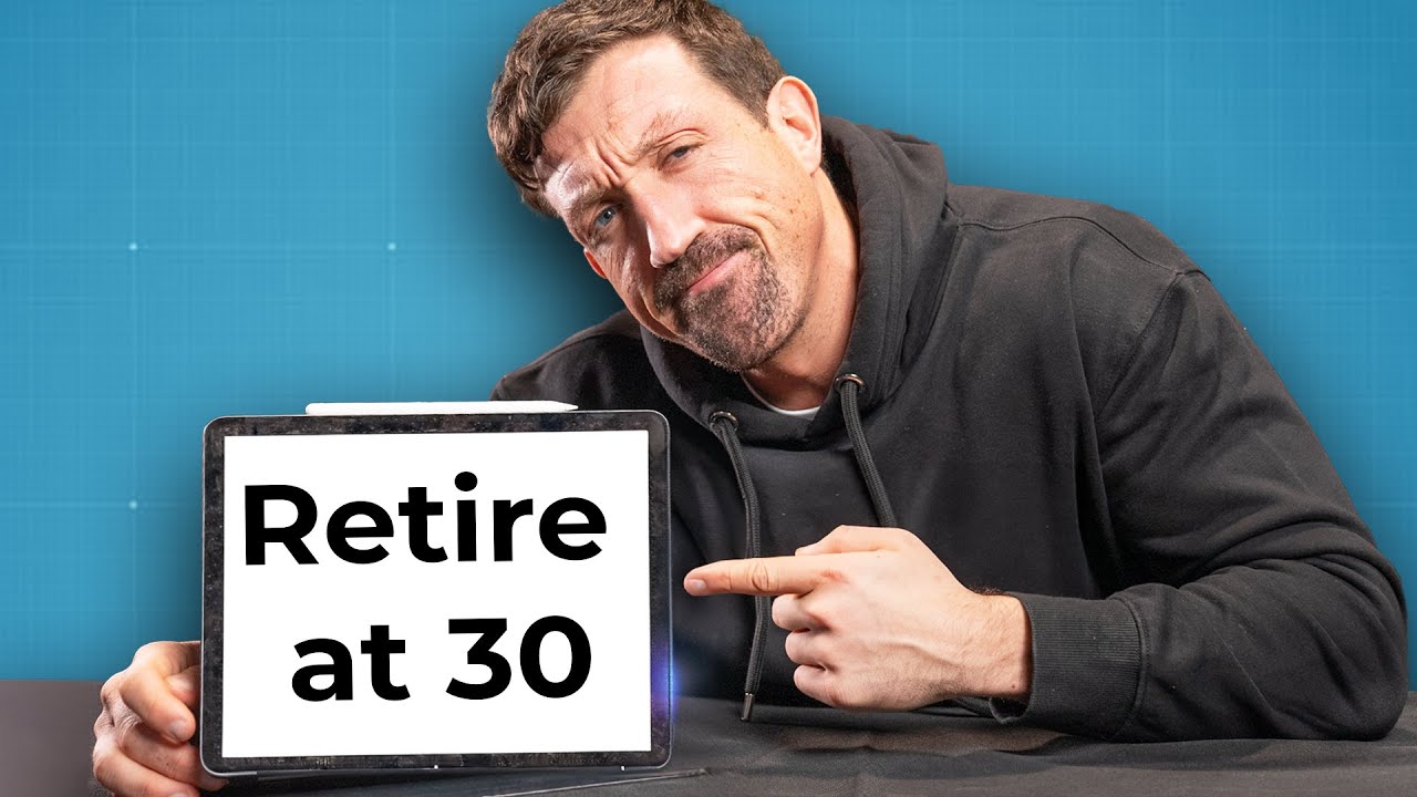 How I Retired At 30 Years Old - YouTube