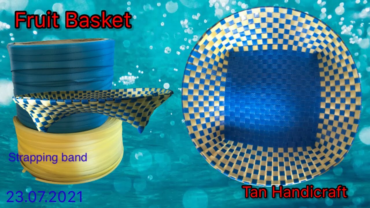 Tutorial ke 355 - Weaving Fruit Basket ( Strapping Band ) - YouTube