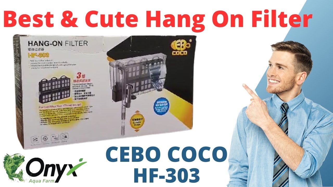 CEBO COCO HF 303 Aquarium Hang on Filter | Best Aquarium Hang on Filter ...