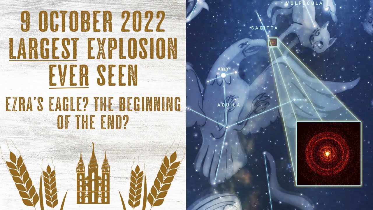 💥The Largest Explosion Ever Seen on 10/9/22! Ezra's Eagle? Beginning of ...