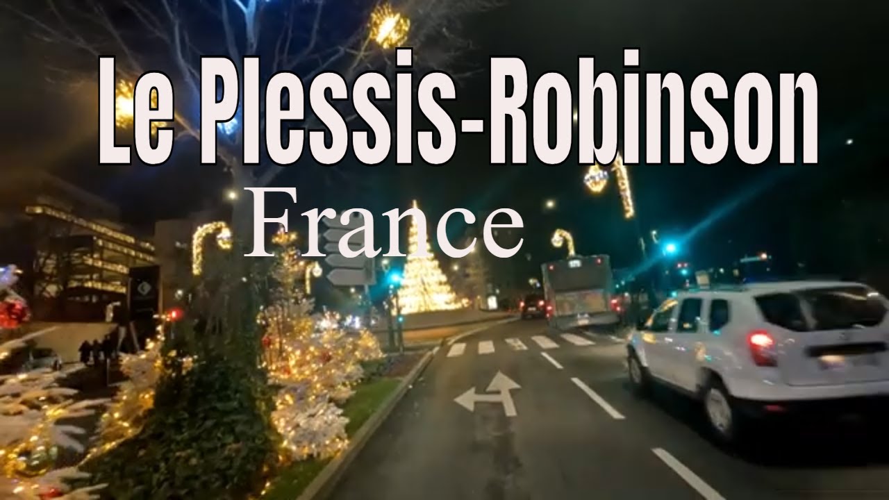 Le Plessis-Robinson 4K - Driving- French region - YouTube