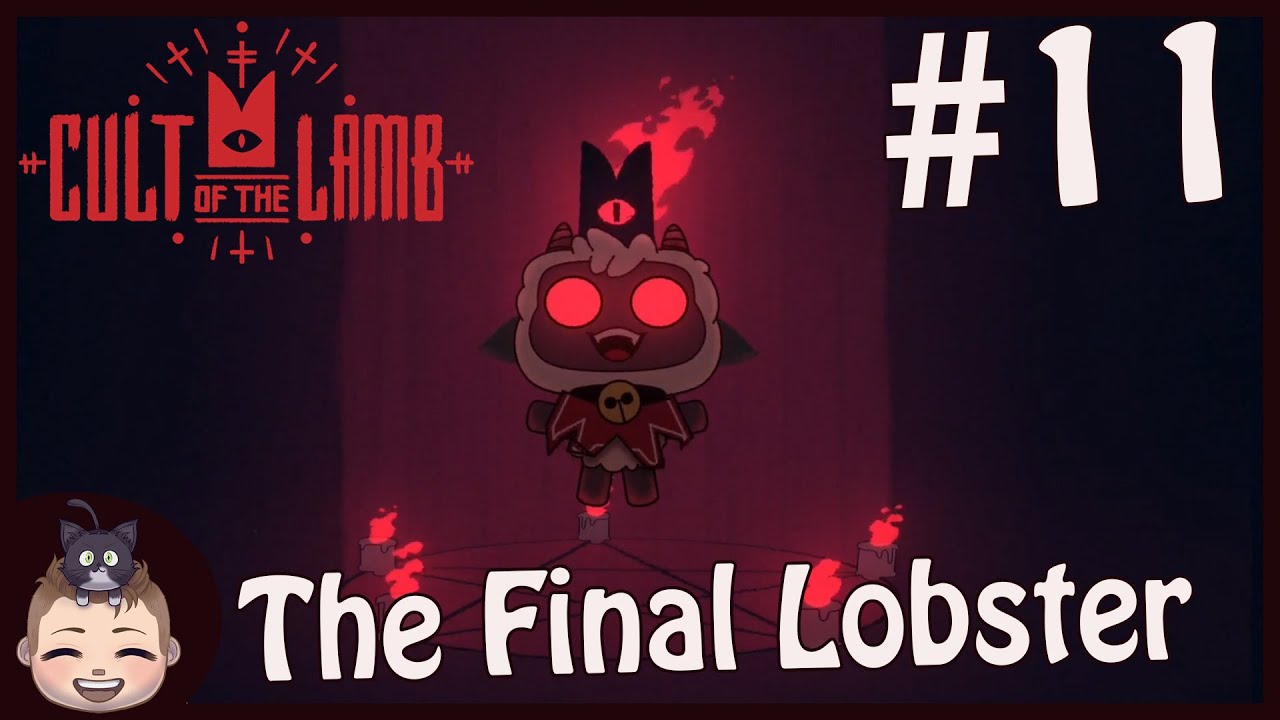 The Last Lobster in Existence | Cult of the Lamb - PART 11 - YouTube