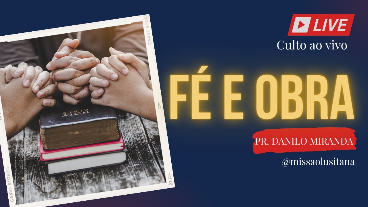 Fé e Obra - Pr. Danilo Miranda Culto de Sexta - 09/09 - YouTube