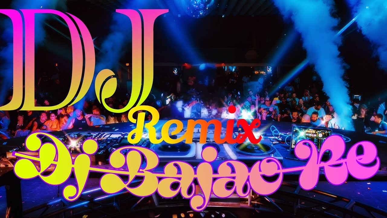 Dj Bajao Re // Full DJ Remix Song // Hard Bass // 1M View // ADA SERIES ...