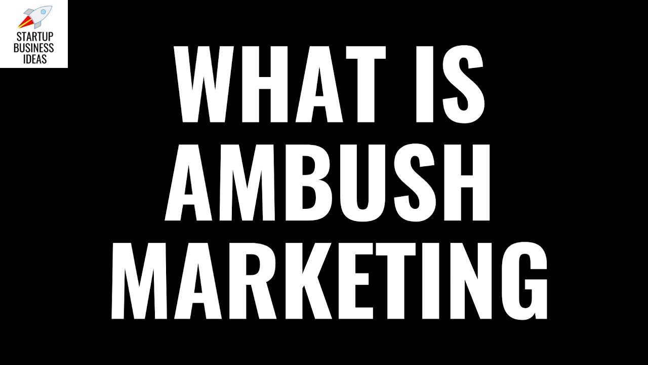 What is Ambush Marketing? - YouTube
