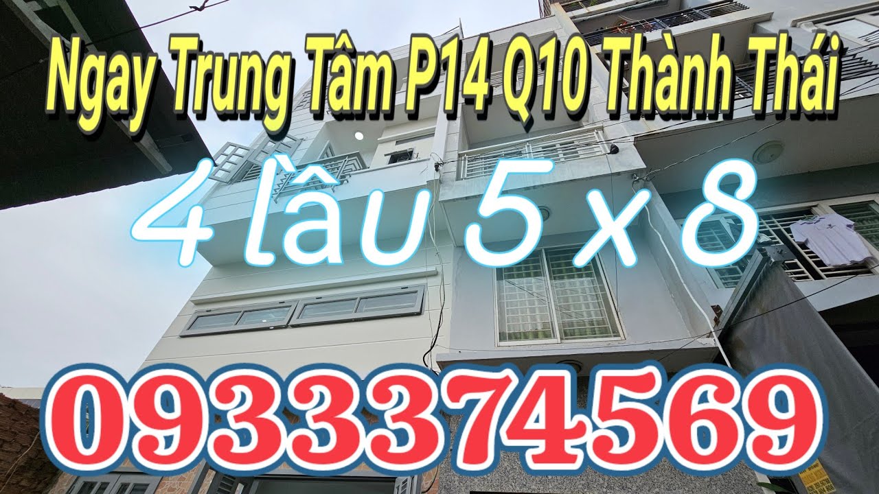 (408)💥Ngay Trung Tâm hẻm oto p14 q10 thành thái 4 lầu hoàn công 5 x 8 khu ổn định giá ...