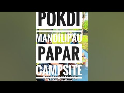 “Exploring Pokdi Mandalipau Papar: A 3-Day Camping Adventure in Sabah ...