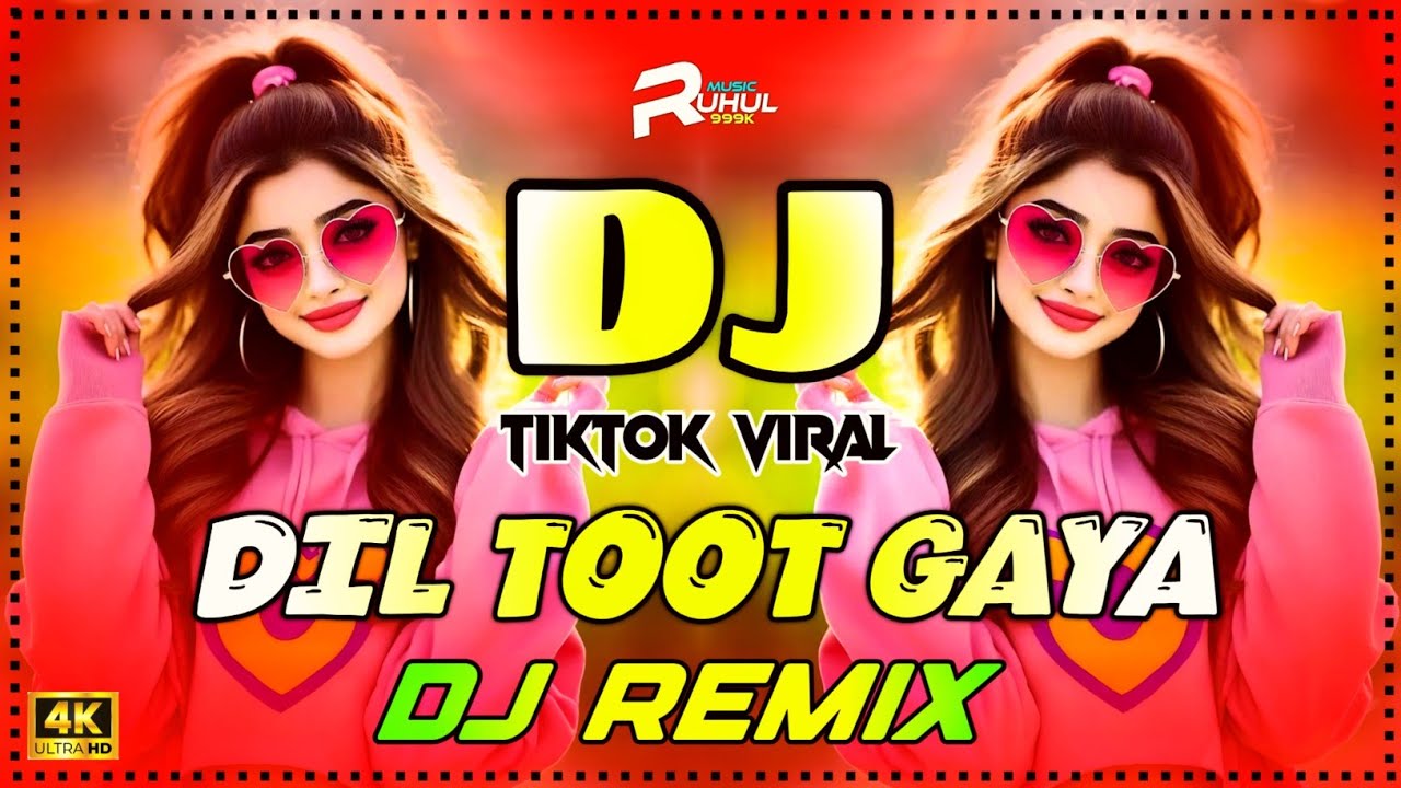 Sheeshe Ka Tha Dil Mera Dj | Dil Toot Gaye Dj (Remix) | Hindi Dj Gana ...