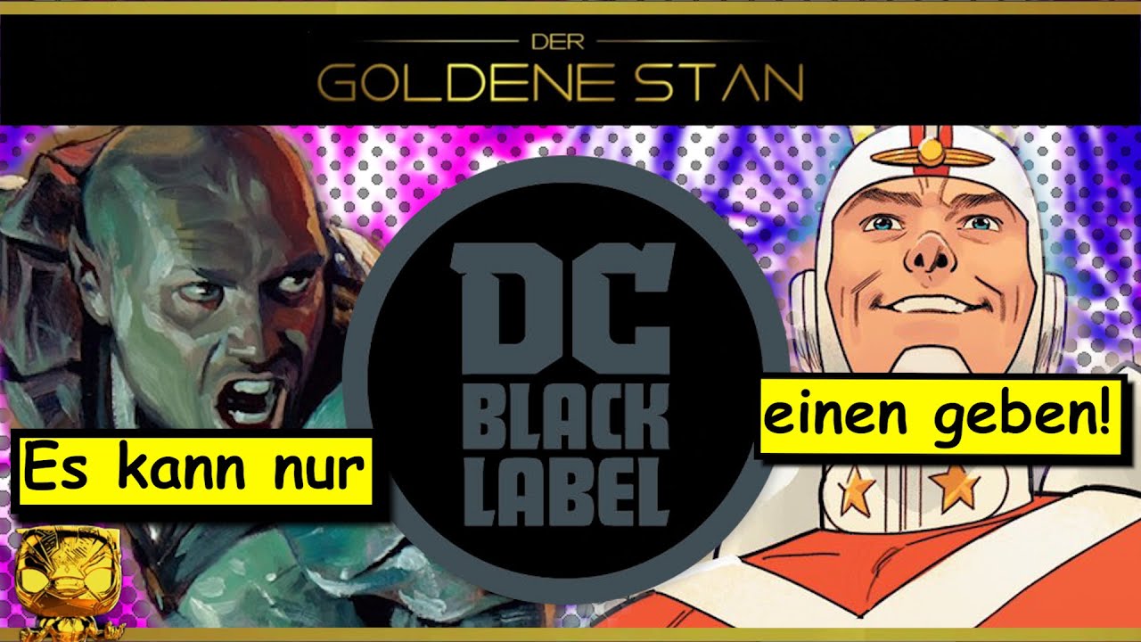 Der Goldene Stan 2021: Das beste DC Black Label Comic 2021 | Nerdman ...