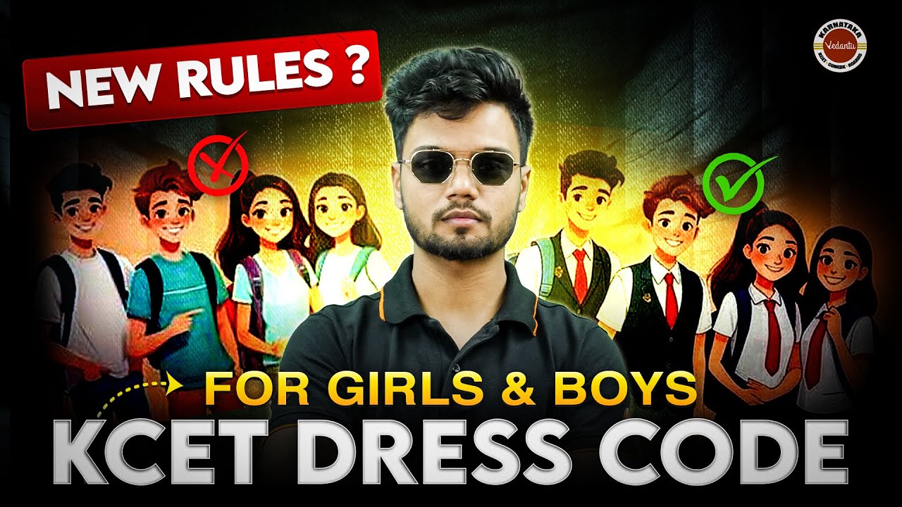 KCET Dress Code For Girls & Boys | New Rules | Basavaraj Sir - YouTube