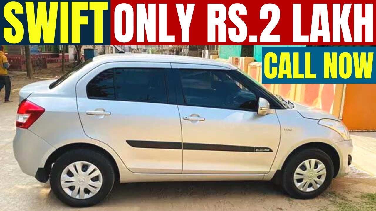 Call - 09354378721 || Rs.2 लाख में बन सकती है बात, Second Hand Swift ...