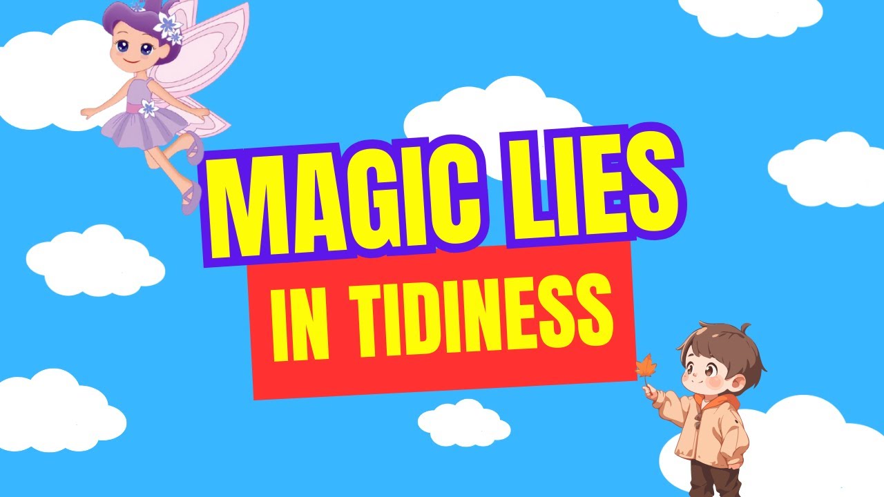 Magic Lies in tidiness Group 4 Children literature project - YouTube