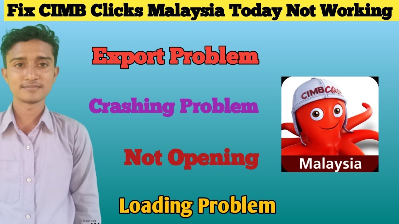 How to Fix CIMB Clicks Malaysia App Not Working & Not Open & Loading ...