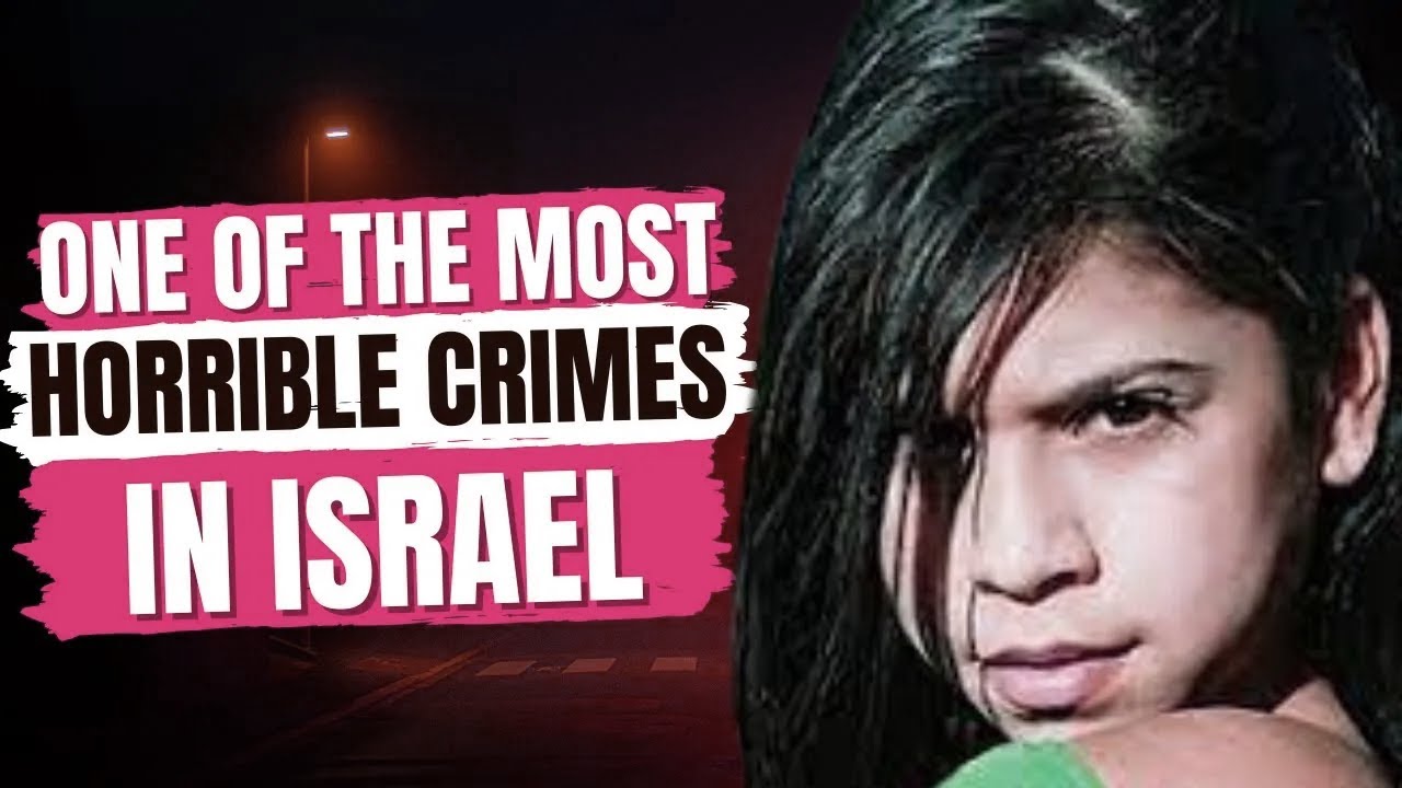 One Of The Most Horrible Crimes In Israel - The Tair Rada Case - YouTube