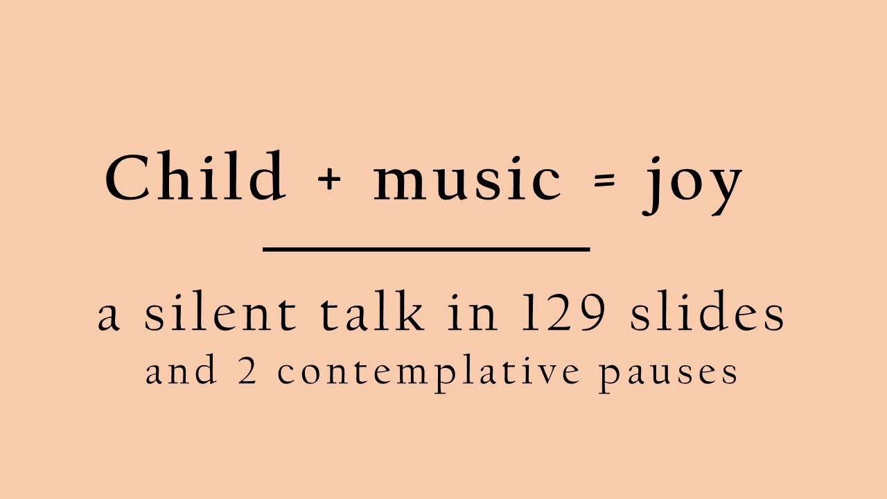 Play-forms in music education (a silent talk in 129 slides) - YouTube