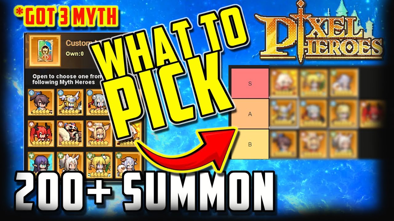 Myth Selector EARLY Tier List and 200 Summon - Pixel Heroes - YouTube