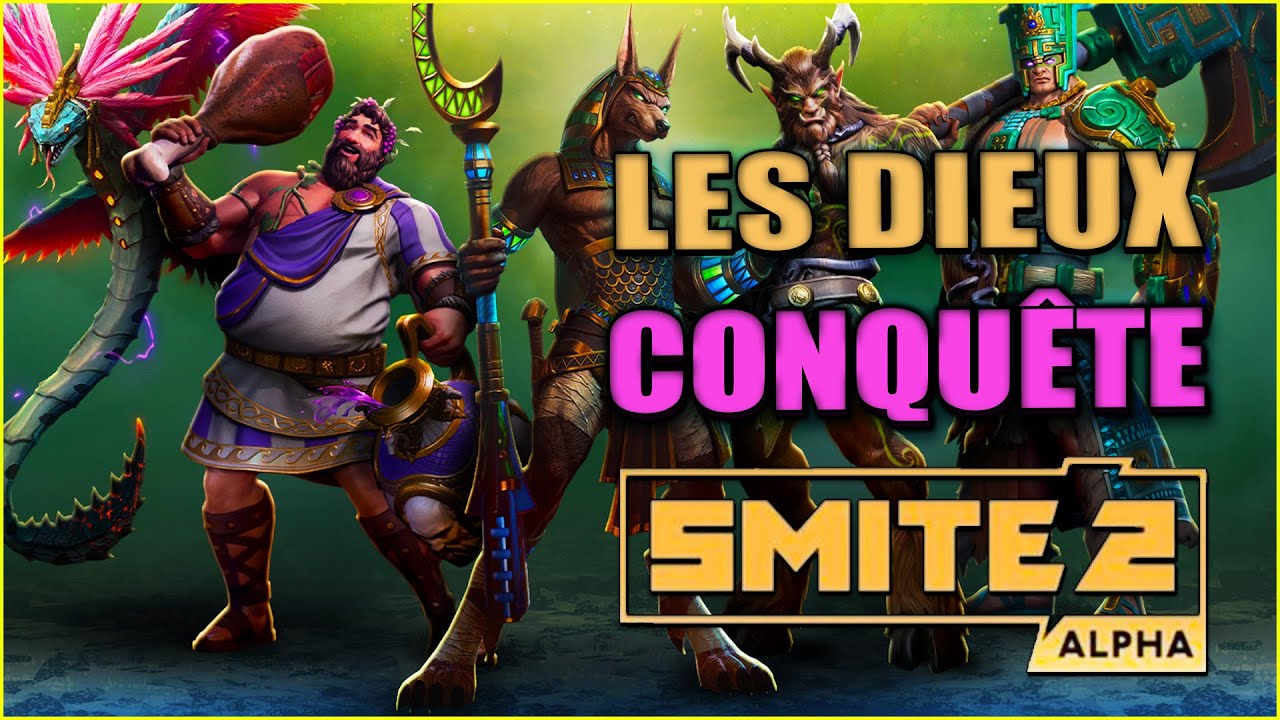 GUIDE LES DIEUX EN CONQUÊTE SMITE 2 - YouTube