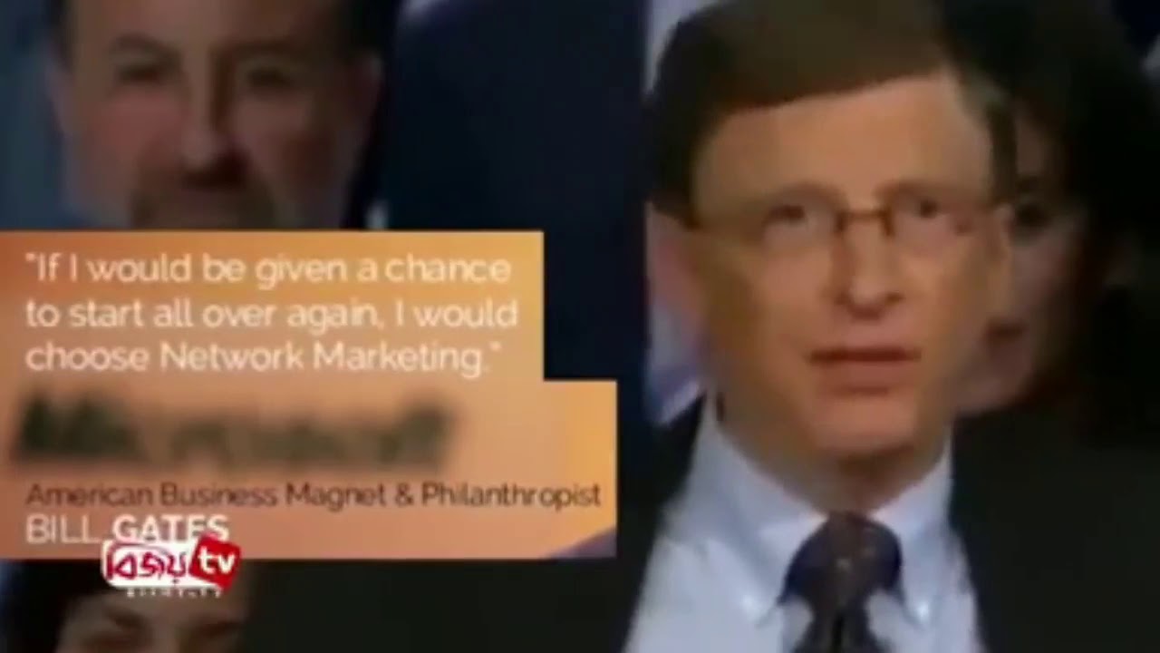 Bill gates talks about Network Marketing | TheDSEA - YouTube
