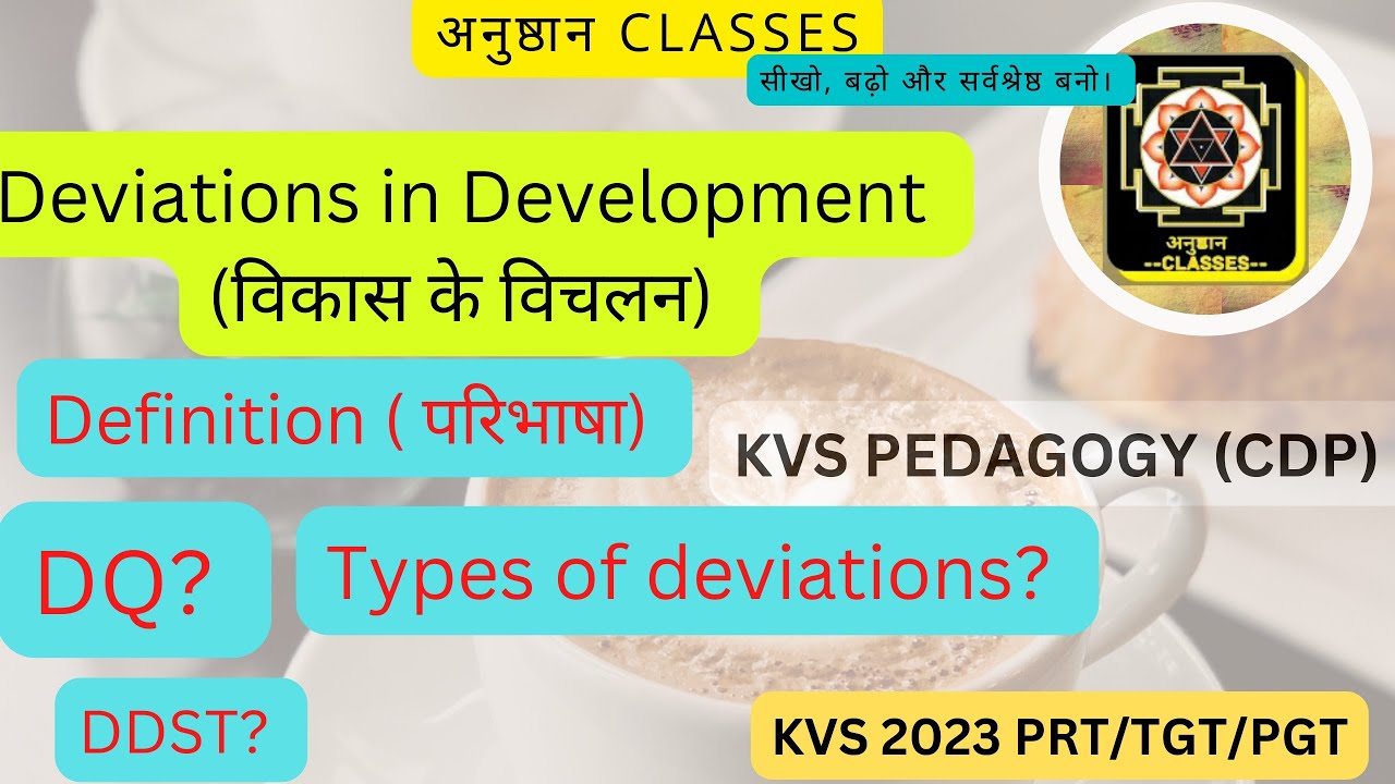 KVS Pedagogy: Deviation in development| development deviation# kvs ...