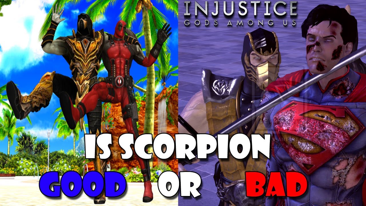 Injustice: Is Scorpion GOOD or BAD? - YouTube