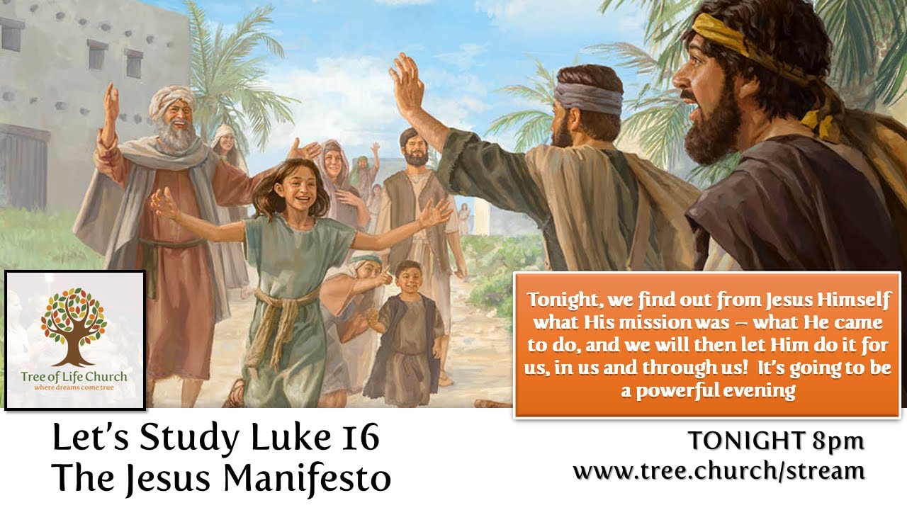 Let's Study Luke 16 The Manifesto of Jesus! - YouTube