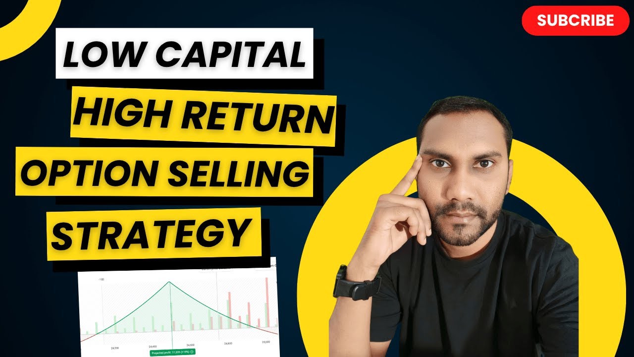 Low-Capital Options Selling Strategy: High Probability Income with ...